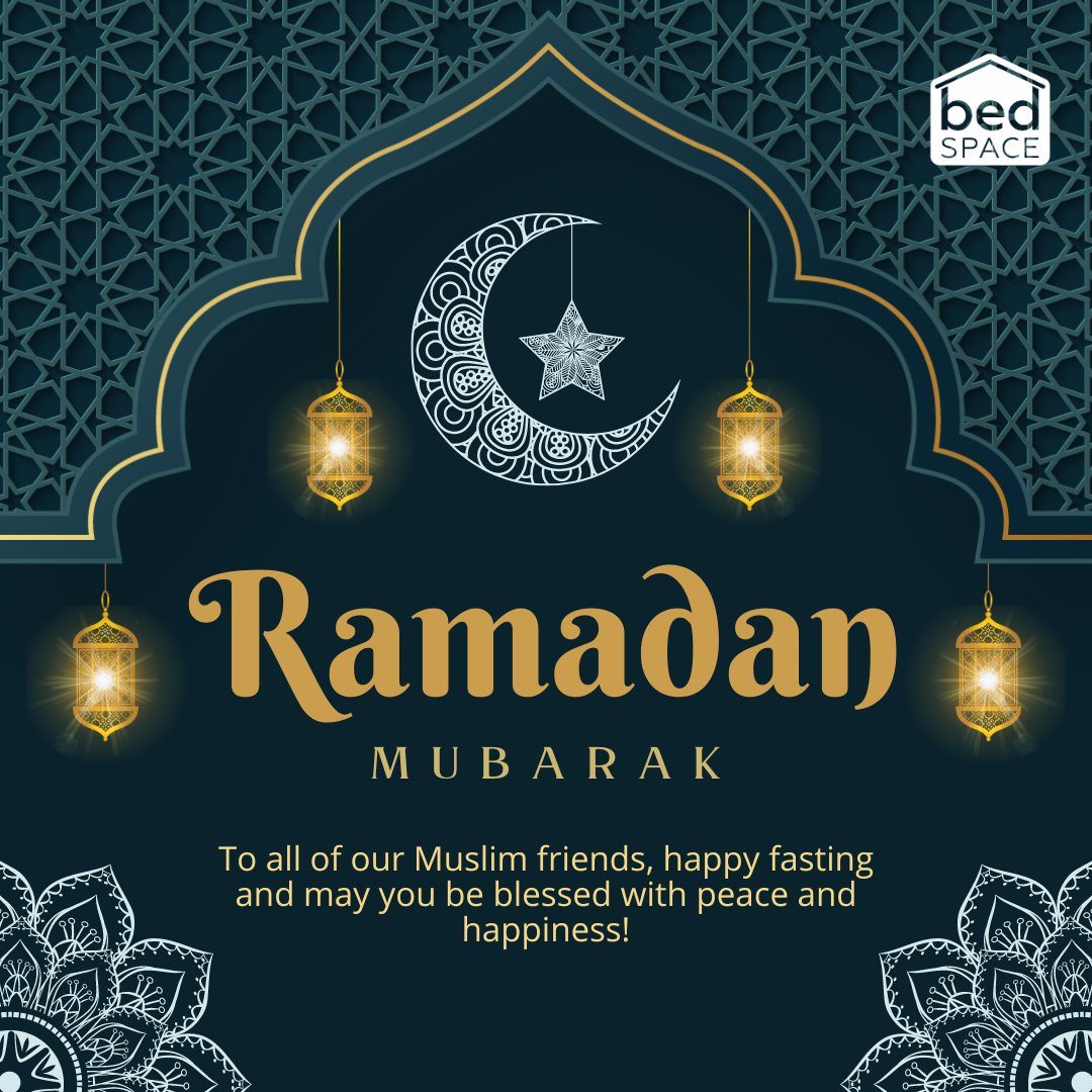 Bedspace Wishes All Those in the Muslim Community a Blessed Ramadan ...